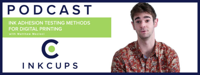 Inkjet Ink Adhesion Testing Methods for Digital Printing - Inkcups